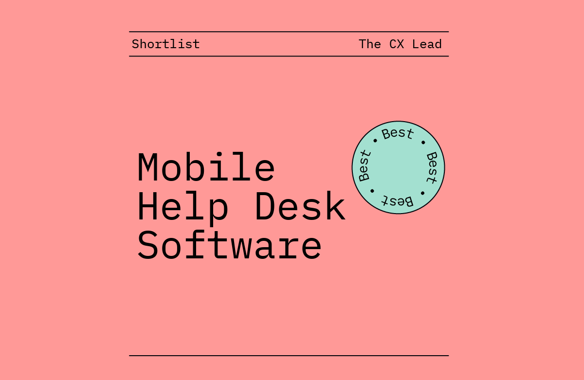 10 Best Mobile Help Desk Software Reviewed in 2026