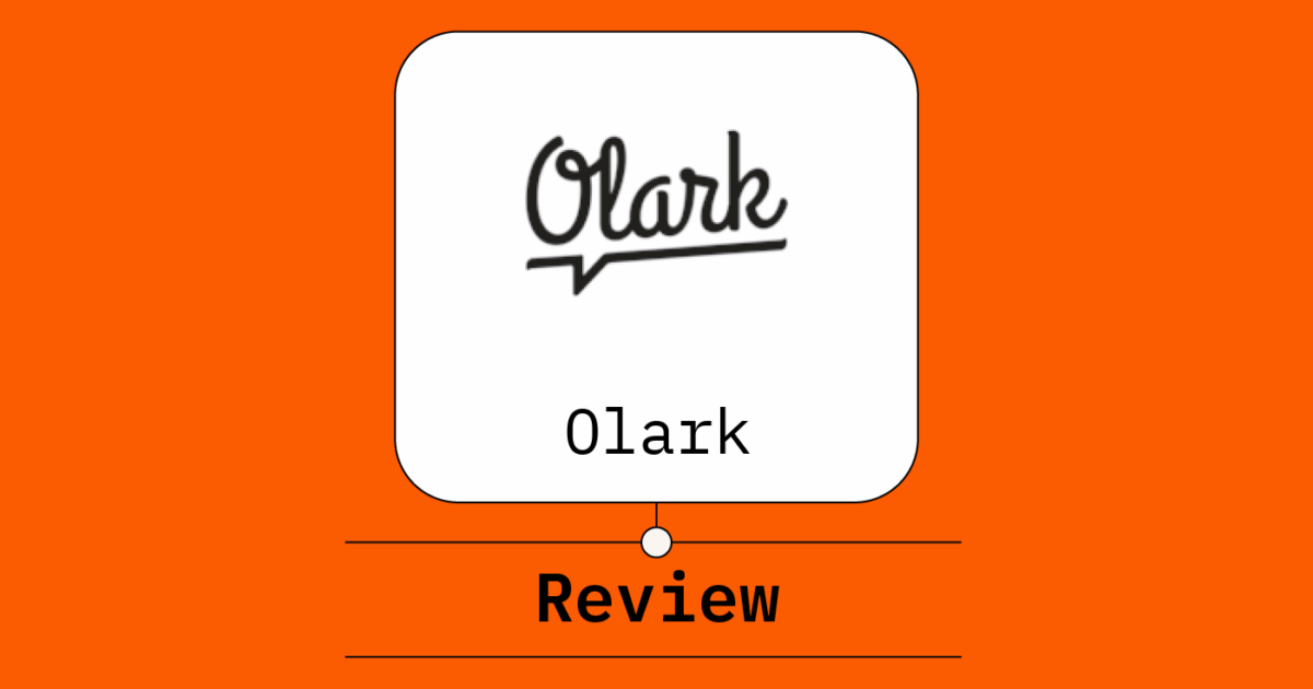Olark Review: Pros, Cons, Features and Pricing