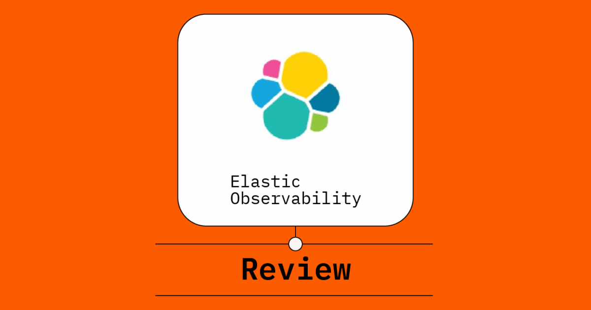 Elastic Observability Review: Pros, Cons, Features and Pricing