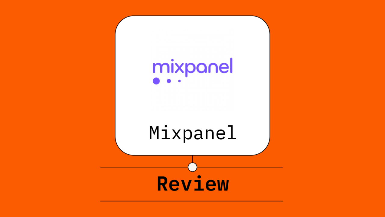 Mixpanel Review: Pros, Cons, Features and Pricing