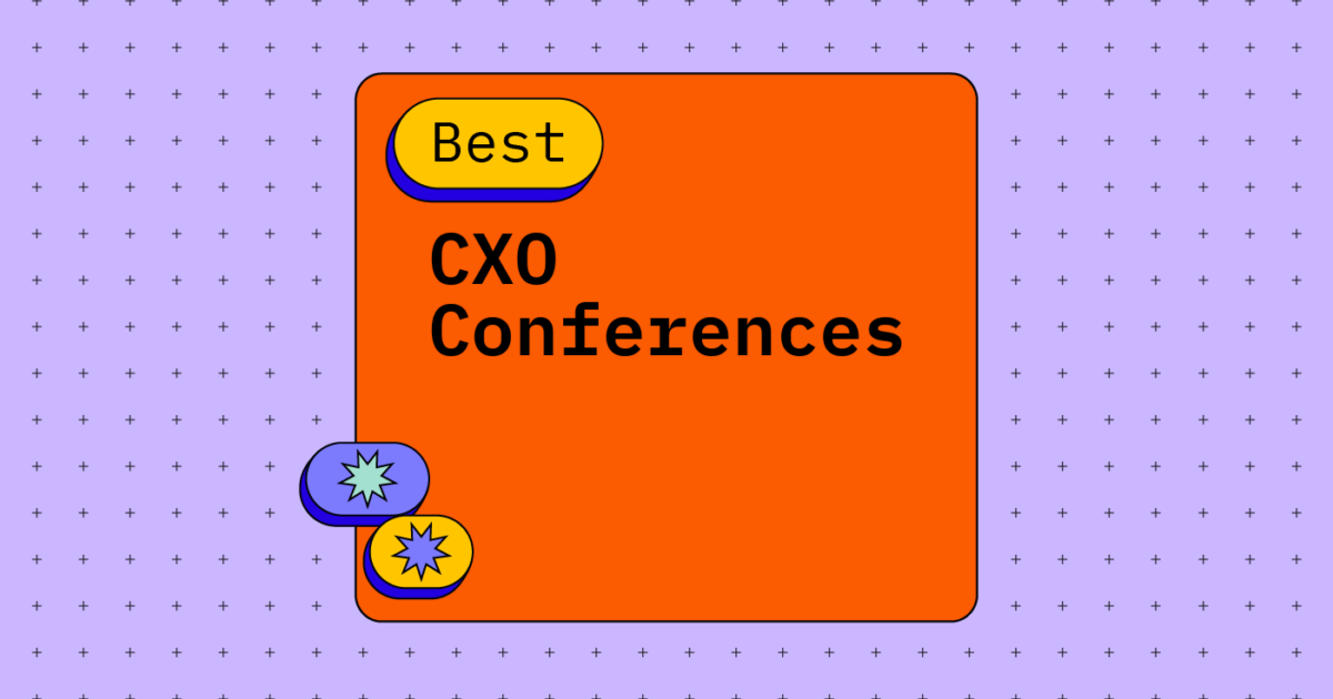 14 Best CXO Conferences, Events & Summits To Attend in 2026